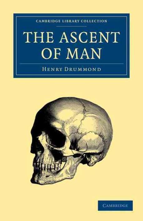 The Ascent of Man | Henry Drummond - 교보문고