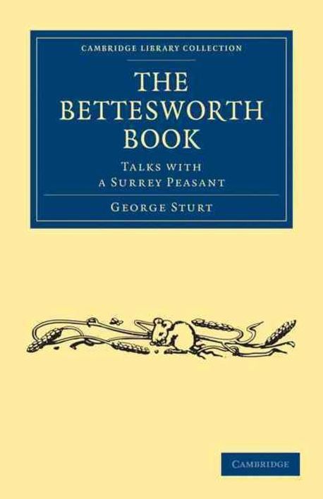 The Bettesworth Book | George Sturt - 교보문고
