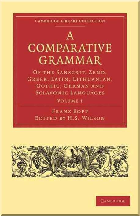 A Comparative Grammar | Franz Bopp - 교보문고