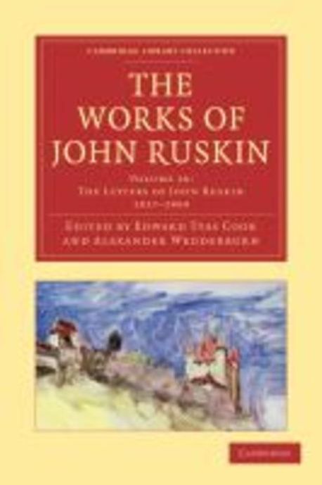The Works of John Ruskin | John Ruskin - 교보문고