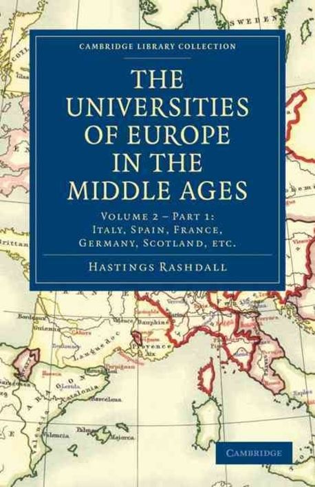The Universities of Europe in the Middle Ages - Volume 2 | Hastings ...