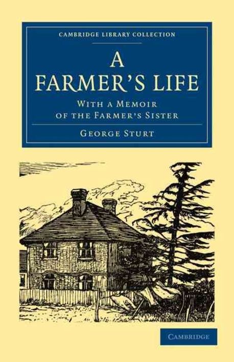A Farmer`s Life | George Sturt - 교보문고