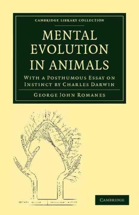 Mental Evolution in Animals | George John Romanes - 교보문고