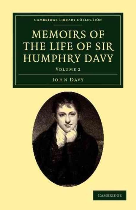 Memoirs of the Life of Sir Humphry Davy | John Davy - 교보문고