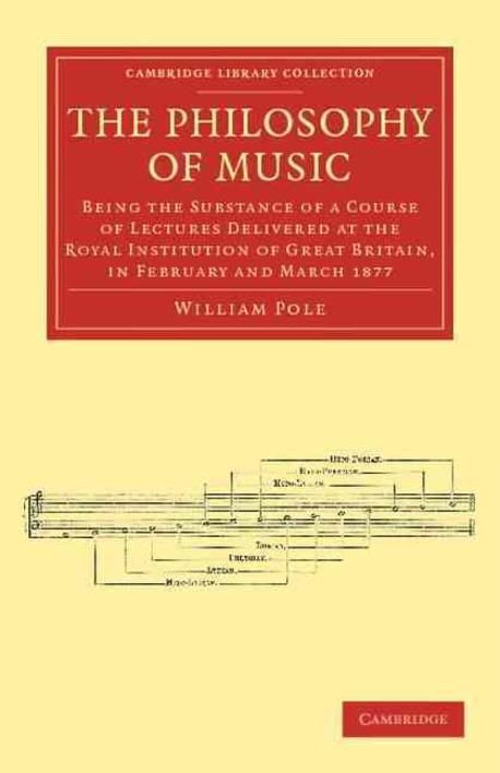 The Philosophy of Music | William Pole - 교보문고