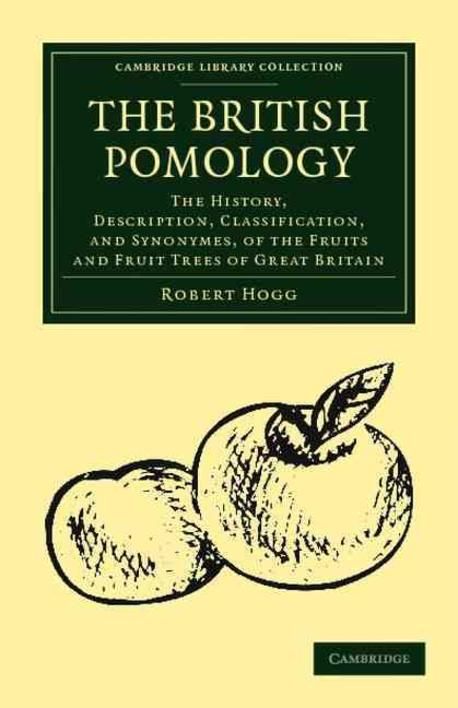 The British Pomology | Robert Hogg - 교보문고