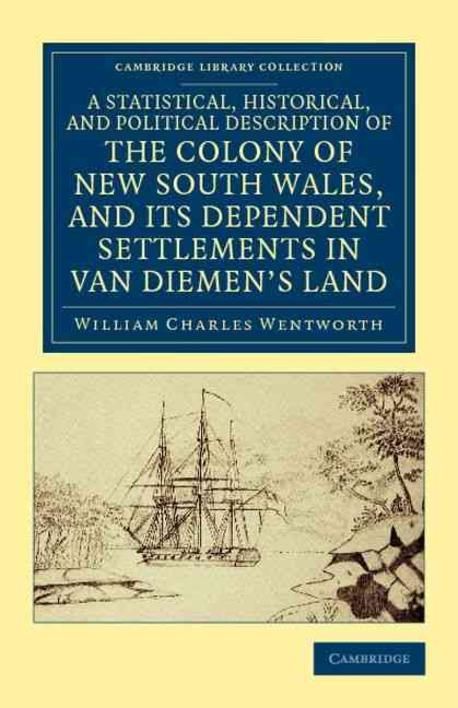 A Statistical, Historical, and Political Description of the Colony of ...