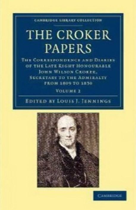 The Croker Papers | John Wilson Croker - 교보문고