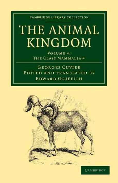 The Animal Kingdom - Volume 4 | Georges Baron Cuvier - 교보문고