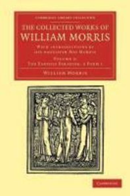 The Collected Works of William Morris | William Morris - 교보문고
