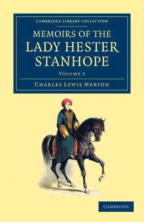 Memoirs of the Lady Hester Stanhope | Charles Lewis Meryon - 교보문고