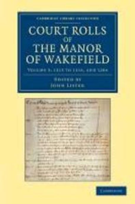 Court Rolls of the Manor of Wakefield | John Lister - 교보문고