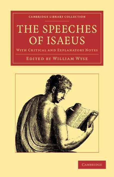 The Speeches of Isaeus | Isaeus; Wyse, Willia - 교보문고