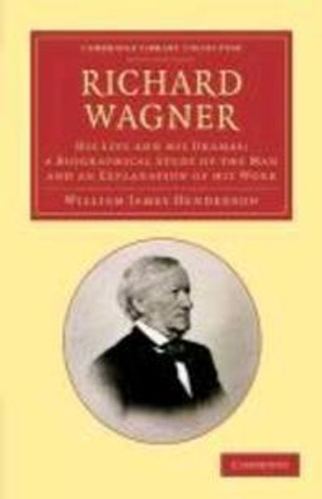 Richard Wagner | William James Henderson - 교보문고