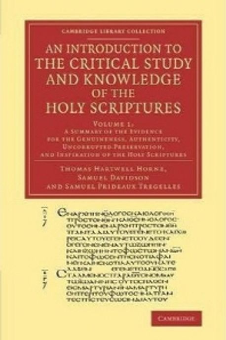 An Introduction to the Critical Study and Knowledge of the Holy Scriptures | Thomas Hartwell ...