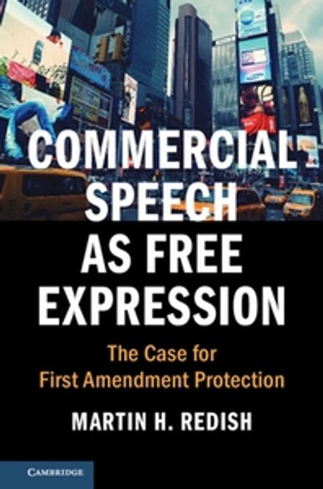 Commercial Speech as Free Expression | Redish, Martin H. - 교보문고