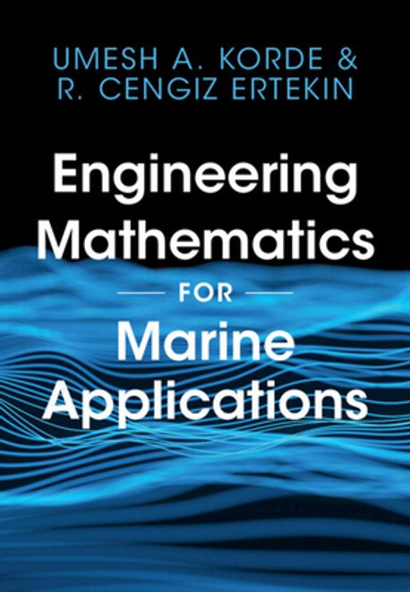 Engineering Mathematics for Marine Applications | Korde, Umesh A. - 교보문고