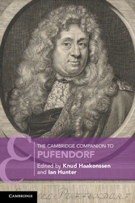 The Cambridge Companion to Pufendorf | Haakonssen, Knud - 교보문고