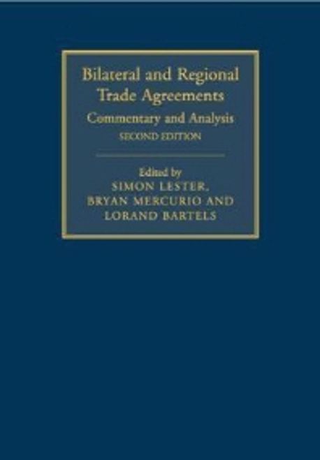 Bilateral and Regional Trade Agreements | Simon Lester - 교보문고