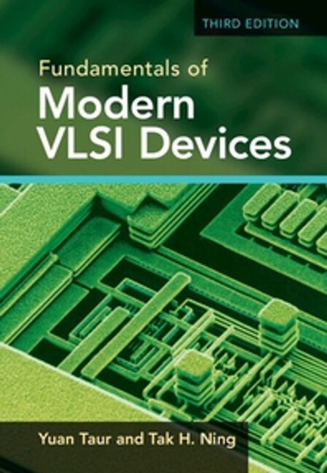 Fundamentals of Modern VLSI Devices(양장본 Hardcover) | Yuan Taur - 교보문고