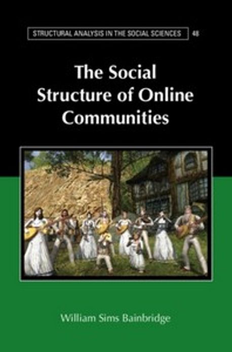The Social Structure of Online Communities | Bainbridge, William Sims ...