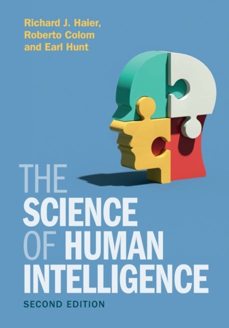 The science of human intelligence | Haier, Richard J. - 교보문고