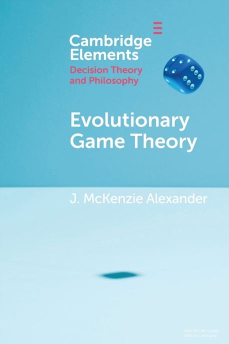Evolutionary Game Theory | J. McKenzie (London School of Economics and ...