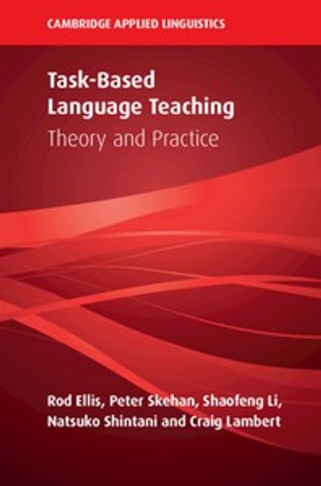 Task-Based Language Teaching | Ellis, Rod - 교보문고