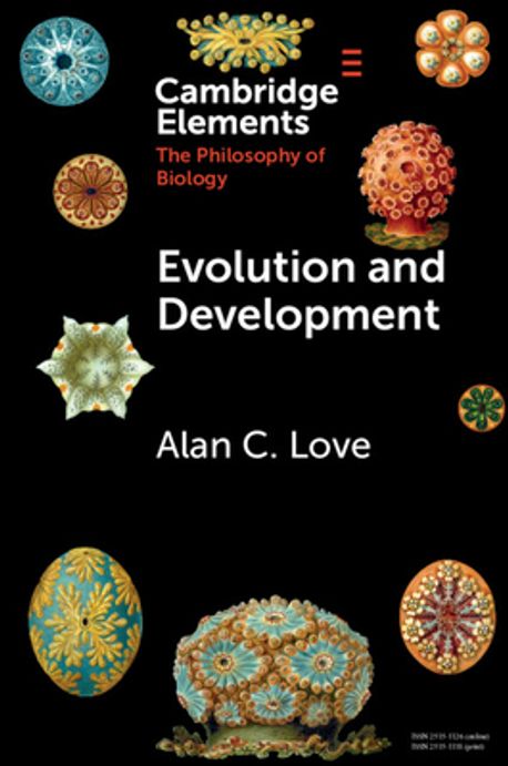 Evolution and Development | Alan C. (University of Minnesota) Love - 교보문고