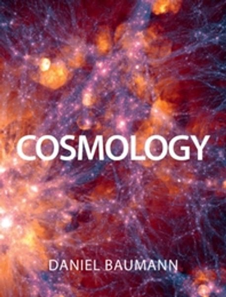 Cosmology | Daniel Baumann - 교보문고