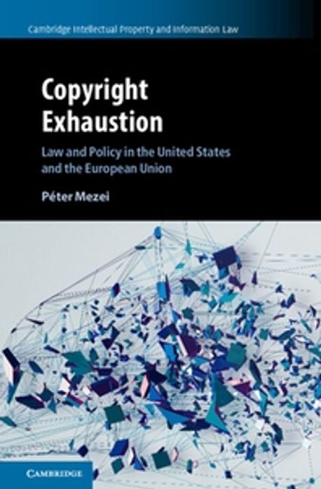 Copyright Exhaustion | Peter Mezei - 교보문고