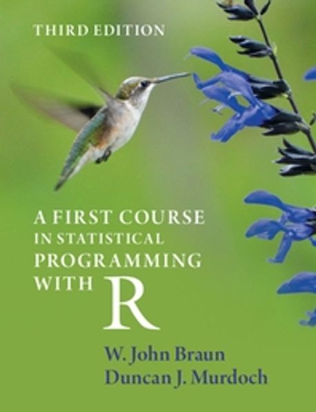 A First Course in Statistical Programming with R | W. John Braun - 교보문고