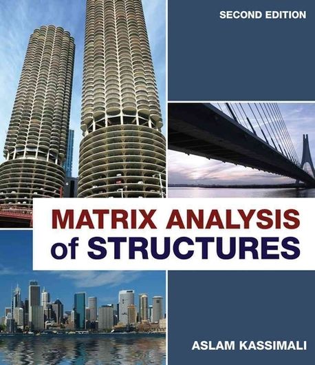 Matrix Analysis of Structures | Kassimali, Aslam - 교보문고