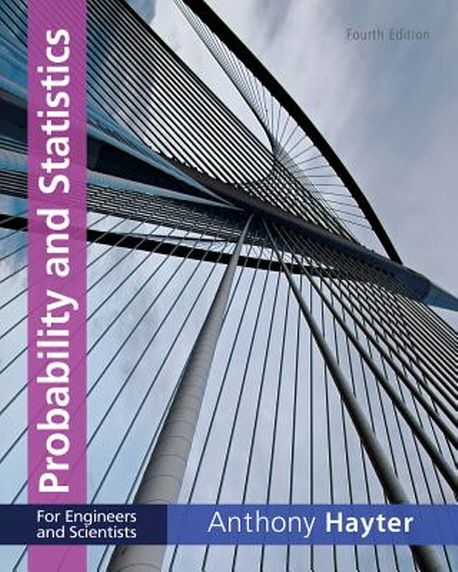 Probability and Statistics for Engineers and Scientists | Hayter, Anthony J. - 교보문고