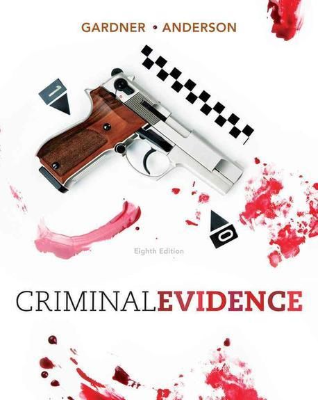 Criminal Evidence | Gardner, Thomas J. - 교보문고