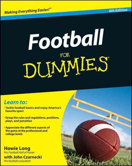 Football for Dummies, USA Edition | Long, Howie - 교보문고