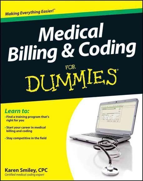 Medical Billing & Coding for Dummies | Karen Smiley - 교보문고