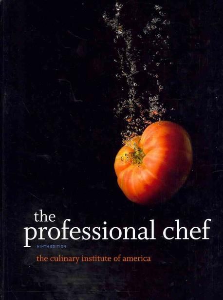 The Professional Chef [With The Book of Yields 8/E] | Culinary ...