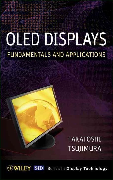 Oled Display Fundamentals and Applications | Tsujimura, Takatoshi - 교보문고