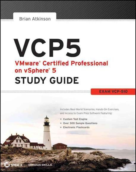 Vcp5 Vmware Certified Professional on Vsphere 5 Study Guide | Atkinson ...