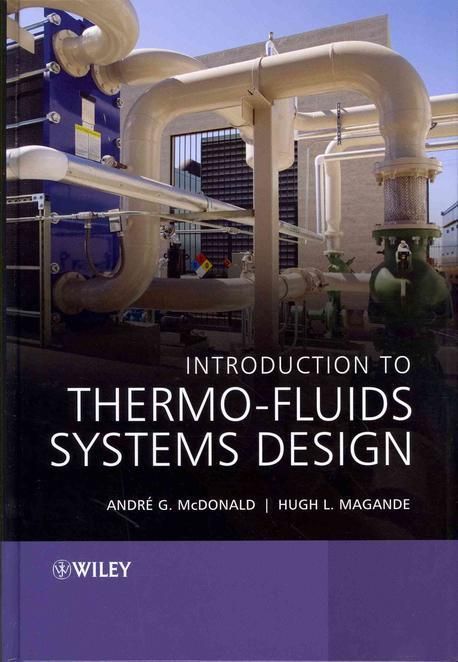 Introduction to Thermo-Fluids Systems Design (Hardcover) | Mcdonald - 교보문고