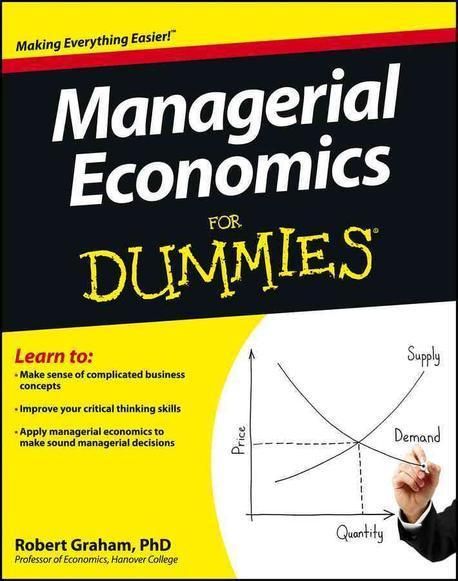 Managerial Economics For Dummies | For Dummies - 교보문고