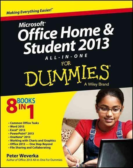 Microsoft Office Home and Student Edition 2013 All-In-One for Dummies ...