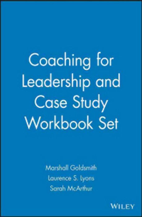 Coaching for Leadership and Case Study Workbook Set | M Goldsmith - 교보문고