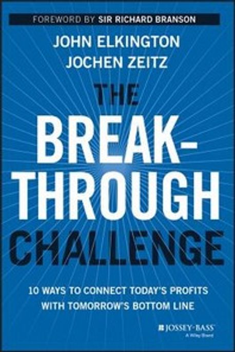 The Breakthrough Challenge | Jossey-Bass - 교보문고
