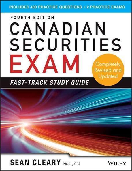 Canadian Securities Exam Fast-Track Study Guide | W Sean Cleary - 교보문고