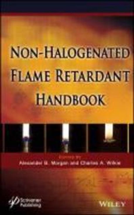 Non-Halogenated Flame Retardant Handbook | Wiley-Scrivener - 교보문고