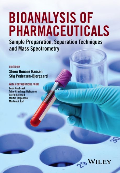 Bioanalysis of Pharmaceuticals | Hansen, Steen Honore - 교보문고