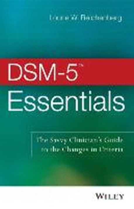 DSM-5 Essentials | Lourie W. Reichenberg - 교보문고