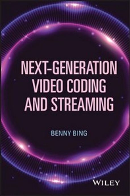 Next-Generation Video Coding and Streaming | Wiley - 교보문고